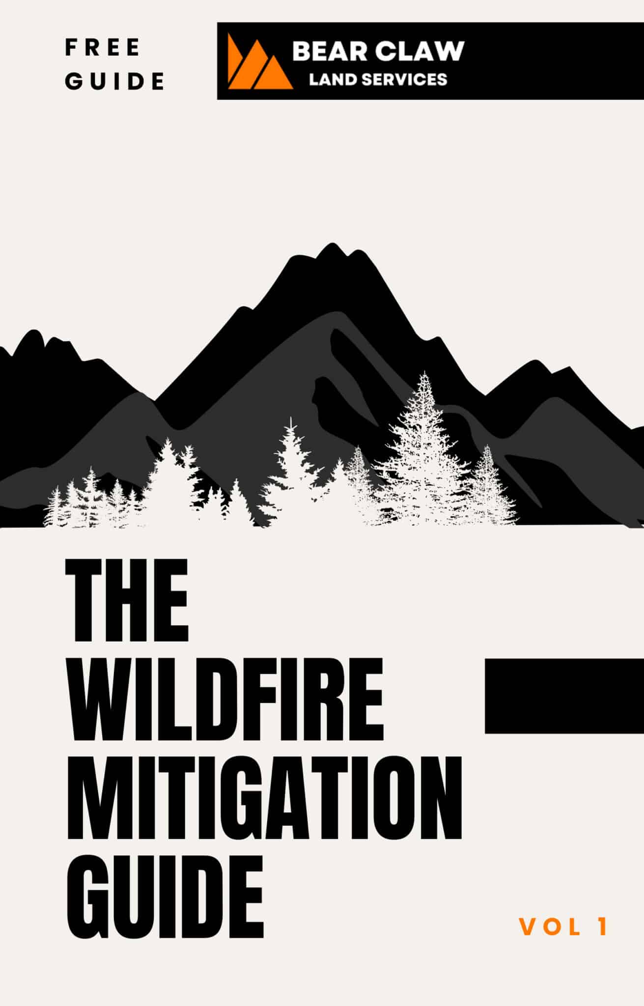 Download Wildfire Mitigation Guide - Bear Claw Land Services